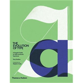 The Evolution of Type /anglais - relié - SEDDON TONY - Achat Livre | fnac