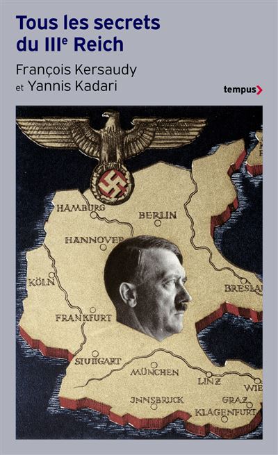 Tous les secrets du IIIe Reich - Poche - François Kersaudy, Yannis ...