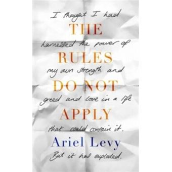 The Rules Do Not Apply Ariel Levy - broché - Ariel Levy - Achat Livre ...