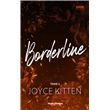 Borderline - Borderline Tome 2 - Joyce Kitten - broché - Achat Livre ou ebook | fnac