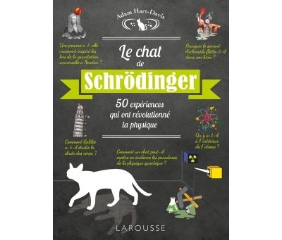 Le chat de Schrödinger - broché - Adam Hart-Davis - Achat Livre | fnac
