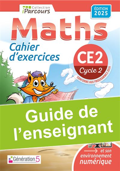 Guide de l'enseignant cahier iParcours maths CE2 (2025) - broché ...