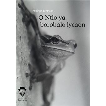 O ntlo ya borobalo lycaon - broché - Philippe Leemans - Achat Livre | fnac