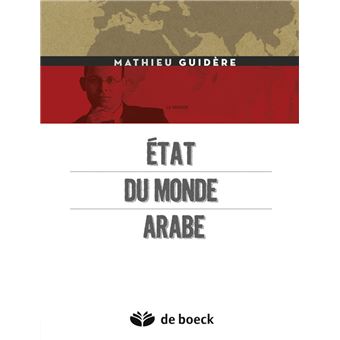 État du monde arabe 2015 - broché - Mathieu Guidère - Achat Livre | fnac