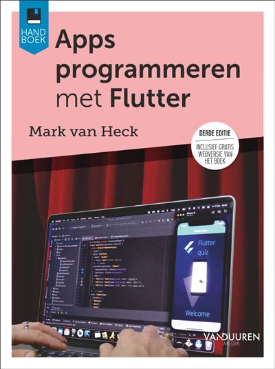App Development Library - 3DE EDITIE - Apps programmeren met Flutter - Mark van Heck - broché ...