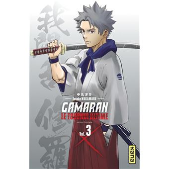 Gamaran - Tome 3 - Gamaran - Le Tournoi Ultime - Tome 3 - Yosuke Nakamaru, Yosuke Nakamaru ...