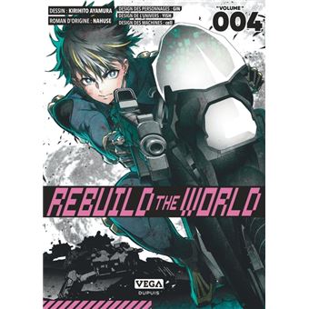 Rebuild The World - Tome 4 - Rebuild the world - Tome 4 - Kirihito ...
