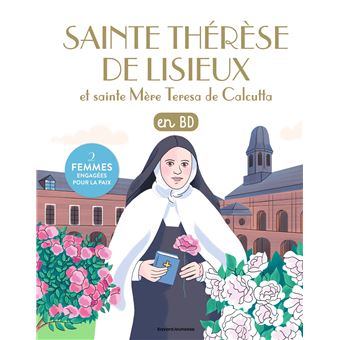 Femmes de paix Saintes Thérèse de Lisieux et mère Teresa - cartonné ...