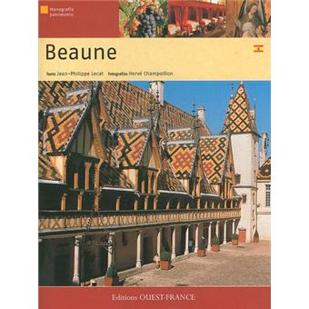Beaune - broché - Jean-Philippe Lecat, Hervé Champollion - Achat Livre ...