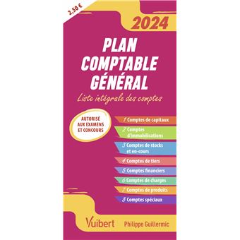 Plan comptable général 2024-2025 Liste intégrale des comptes - broché ...