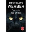 Demain les chats - Poche - Bernard Werber - Achat Livre | fnac