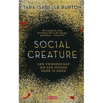 Social creature - broché - Burton Tara Isabella, Lette Vos - Achat ...