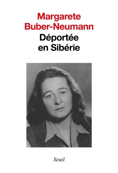 Déportée en Sibérie, Prisonnière de Staline et de Hitler, t. 1 Tome 1 ...