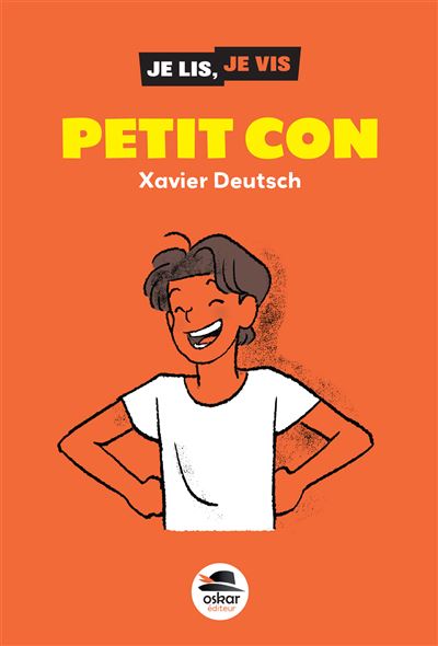 Petit con - broché - Xavier Deutsch - Achat Livre | fnac