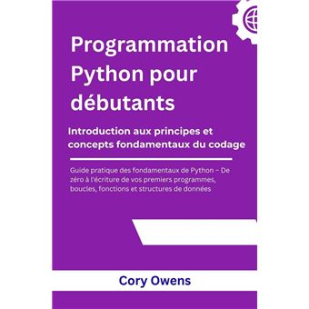 Programmation Python pour débutants - ebook (ePub) - Cory Owens - Achat ...