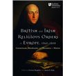 British and Irish Religious Orders in Europe, 15601800 Conventuals ...