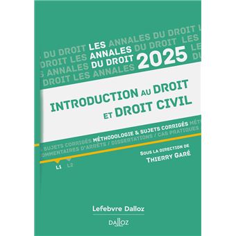 Annales Introduction au droit et droit civil 2025 - broché - Thierry ...