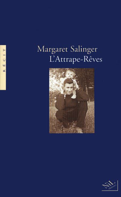 L'attrape-rêves - broché - Margaret A. Salinger, Claude-Christine Farny ...