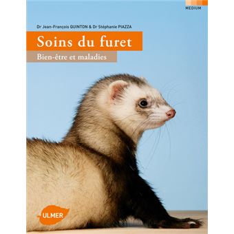 Soins du furet. Bien-être et maladies Bien-être et maladies - broché ...