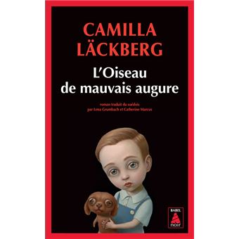 Erica Falck et Patrik Hedström - L'Oiseau de mauvais augure - Camilla ...