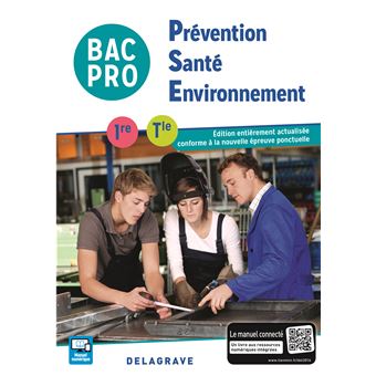 Prévention Santé Environnement (PSE) 1re, Tle Bac Pro (2016) - Pochette élève Collection M ...