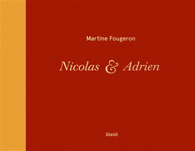 Martine Fougeron Nicolas & Adrien /franCais/anglais Edition bilingue ...