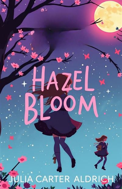 Hazel Bloom - ebook (ePub) - Julia Carter Aldrich - Achat ebook | fnac