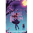 Hazel Bloom - ebook (ePub) - Julia Carter Aldrich - Achat ebook | fnac