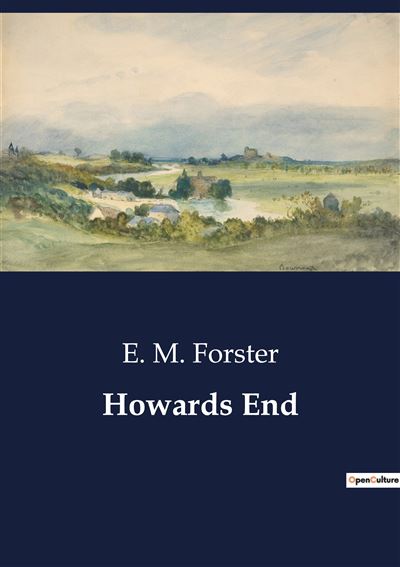 Howards End - broché - E. M. (Edward Morgan) Forster - Achat Livre | fnac