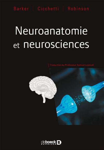 Neuroanatomie et neurosciences 2019 - broché - Roger A. Barker ...