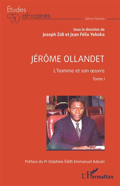 Jérôme Ollandet L’homme et son œuvre - Tome I Tome 1 - broché - Jean ...