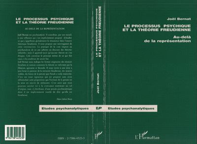 Le processus psychique et la théorie freudienne Au delà de la ...