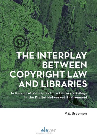 The Interplay Between Copyright Law and Libraries In Pursuit of ...