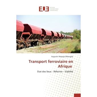 Transport ferroviaire en afrique - broché - MBANGALA-A - Achat Livre | fnac