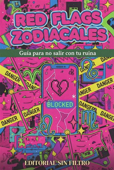 Red flags zodiacales Guía para no salir con tu ruina - ebook (ePub ...