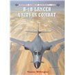 Combat Aircraft - Tome 60 - B-1B Lancer Units in Combat - Thomas ...