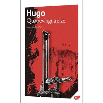 Quatrevingt-treize - Poche - Victor Hugo, Judith Wulf - Achat Livre ou ...