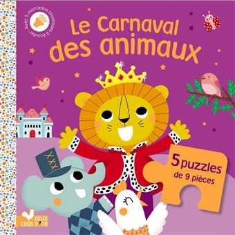 Le carnaval des animaux - livre puzzle Avec 5 puzzles 9 pieces ...