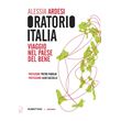 Oratorio Italia Viaggio nel paese del bene - ebook (ePub) - Alessia ...
