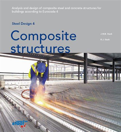 Steel Design - Analysis and design of composite steel and concrete ...