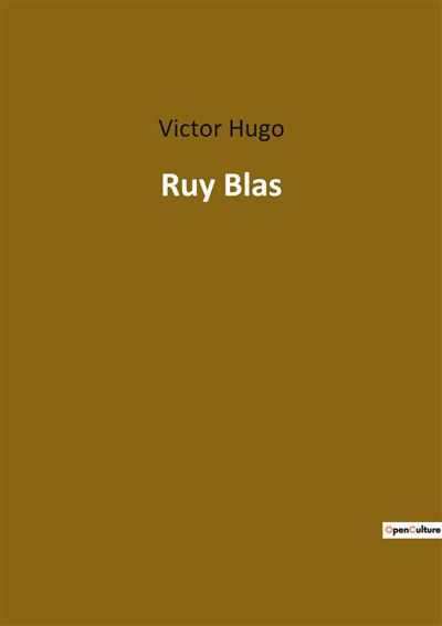 Ruy Blas - broché - Victor Hugo - Achat Livre | fnac