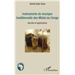 Instruments de musique traditionnelle des Mbôsi du Congo Secrets et ...