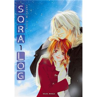 Sora log - Tome 01 - Sora Log T01 - Mitsuki - broché - Achat Livre ou ...