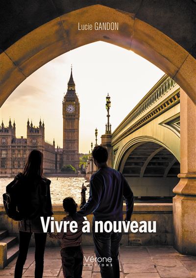 Vivre à nouveau - broché - Lucie Gandon - Achat Livre | fnac