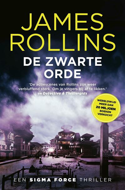 Sigma Force - Tome 3 - De zwarte orde - James Rollins, Ellis Post ...