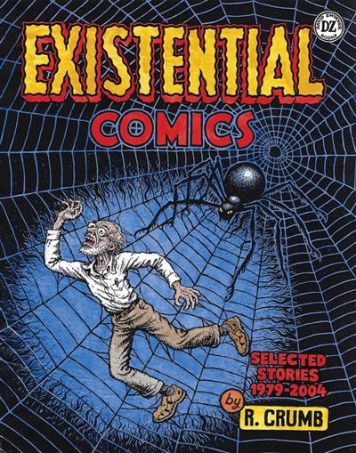 EXISTENTIAL COMICS - cartonné - R. Crumb, Dan Nadel - Achat Livre | fnac