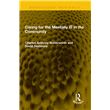 Caring for the Mentally Ill in the Community - ebook (ePub) - Charles ...