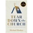 Tear Down the Church The Ideas of Man Versus the Word of God - ebook (ePub) - Michael Huskey ...