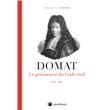 Jean Domat Le précurseur du Code civil, 1625-1696 - broché - Maître ...