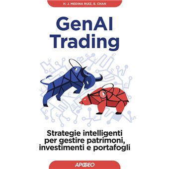 GenAI Trading Strategie intelligenti per gestire patrimoni ...